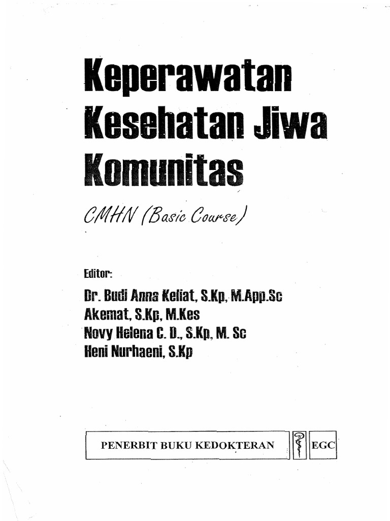 Keliat, B. A., Et Al. (Ed.) - (2011) - Kesehatan Jiwa Komuntas CMHN (Basic Course) - Jakarta ...