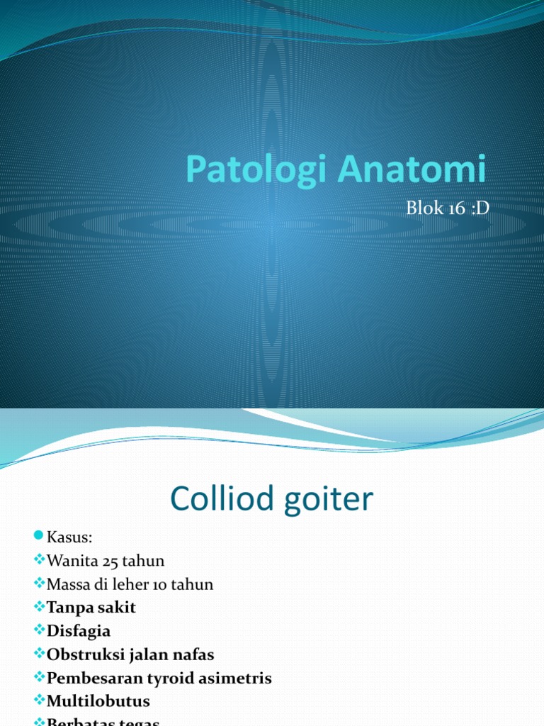 Patologi Anatomi: Kolloid Goiter | PDF | Sains & Matematika