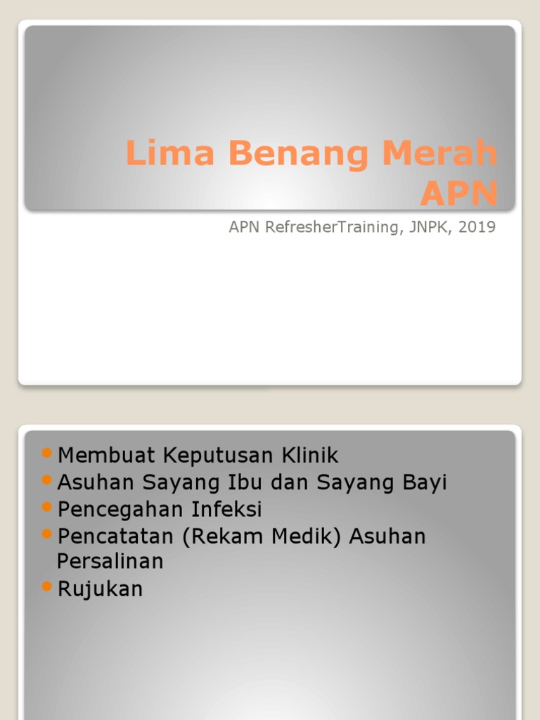 Lima Benang Merah APN - PPTX 2021 | PDF | Pengembangan Diri | Kesehatan Holistik