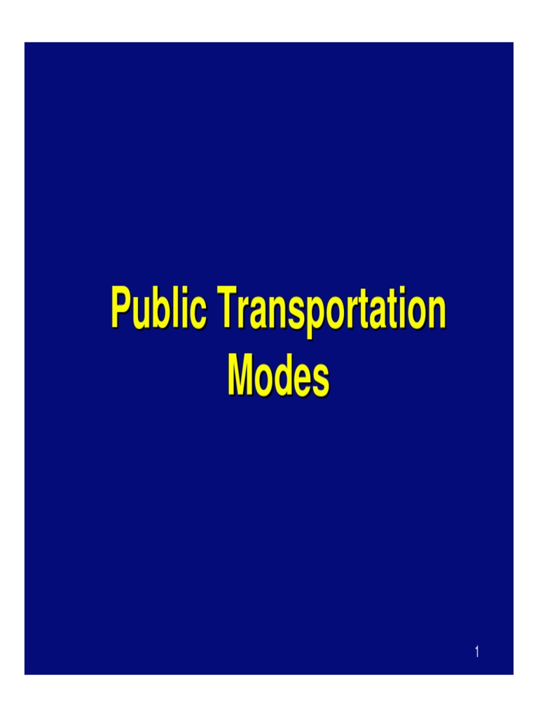 Public Transport Modes Intro 1 | PDF | Public Transport | Bus