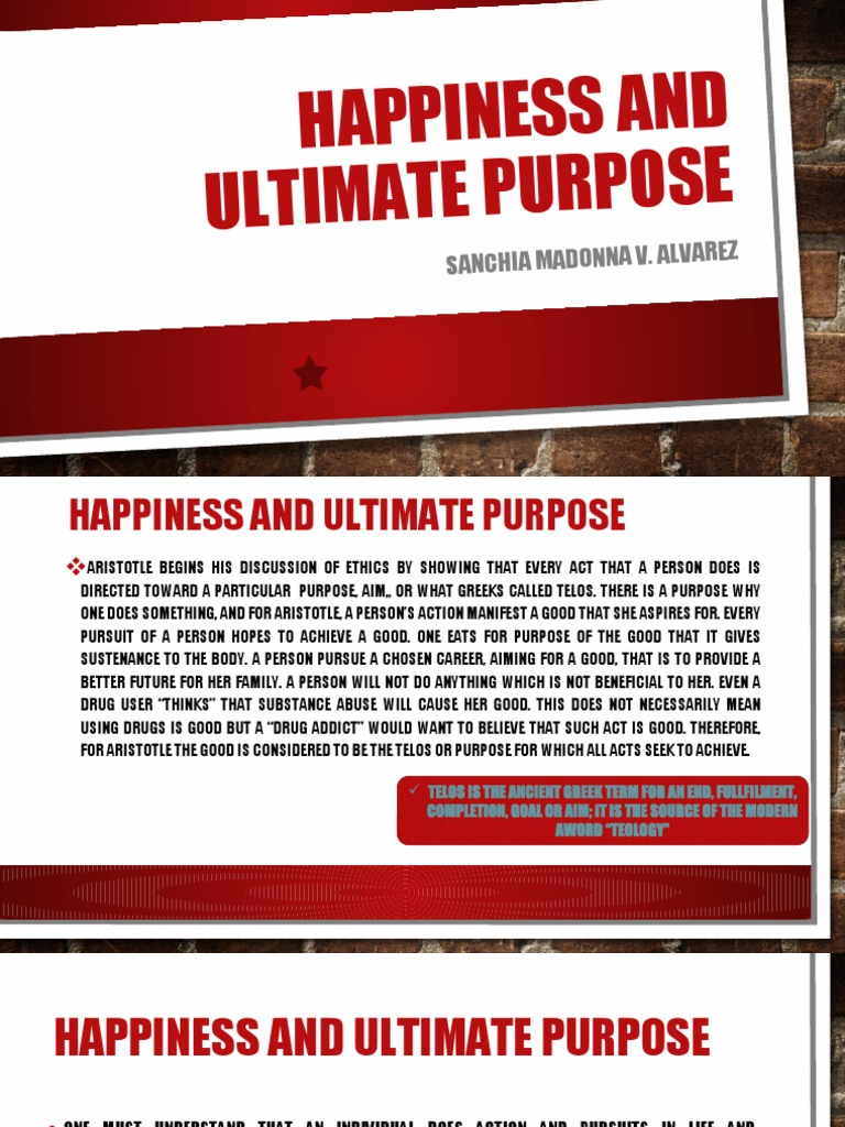Happiness and Ultimate Purpose - SMVALVAREZ | PDF | Metaphysics