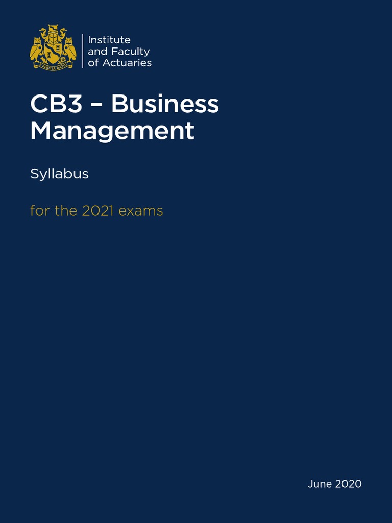 CB3 Syllabus 2021 | PDF | Actuary | Strategic Management
