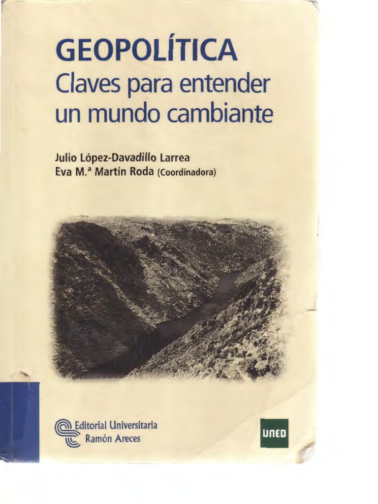 Geopolítica - Claves para Entender Un Mundo Cambiante de - Julio López ...