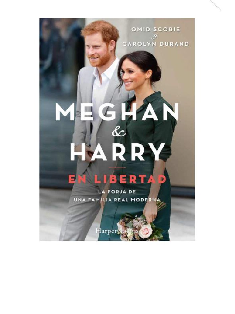 Meghan & Harry. en Libertad - Carolyn Durand (2020) | PDF