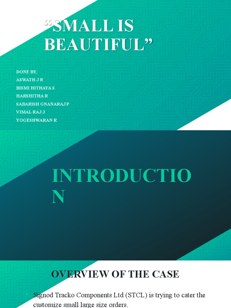 Small Is Beautiful - OM Casestudy Group 07 | PDF | Secondary Sector Of ...