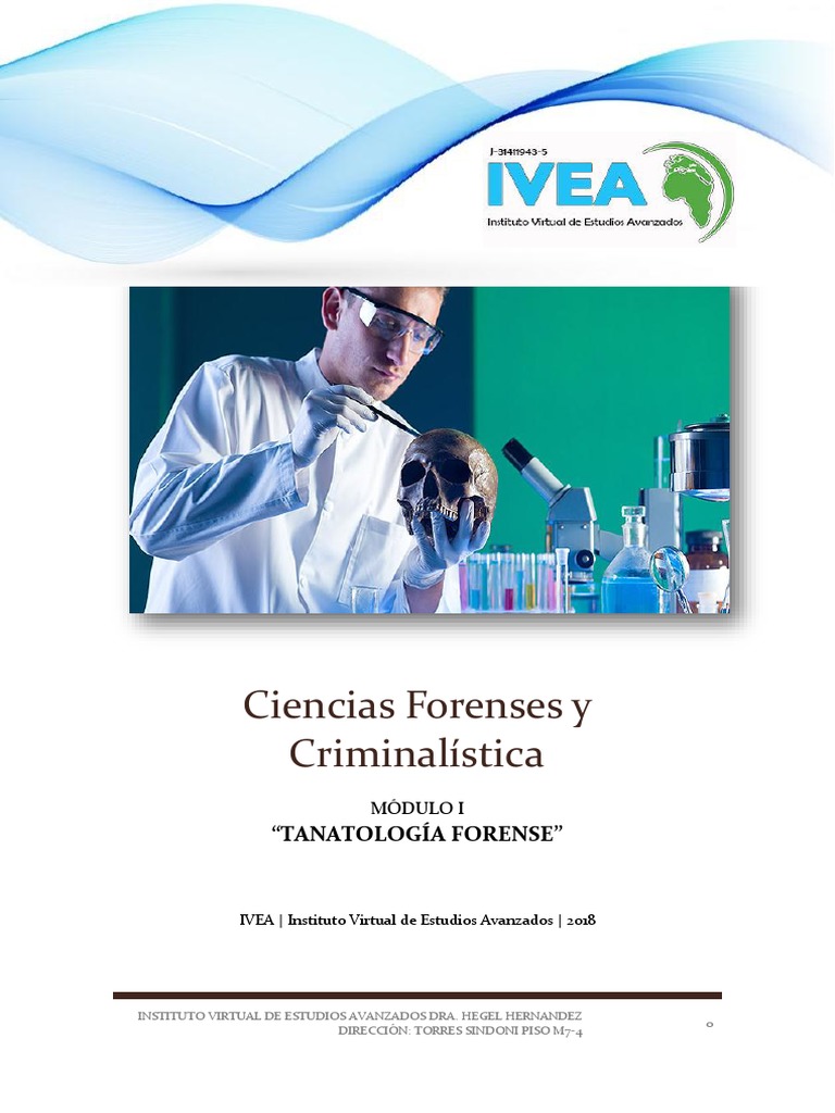 Ciencias Forenses. Mod. Tanatología Forense | PDF | Medicina CLINICA ...