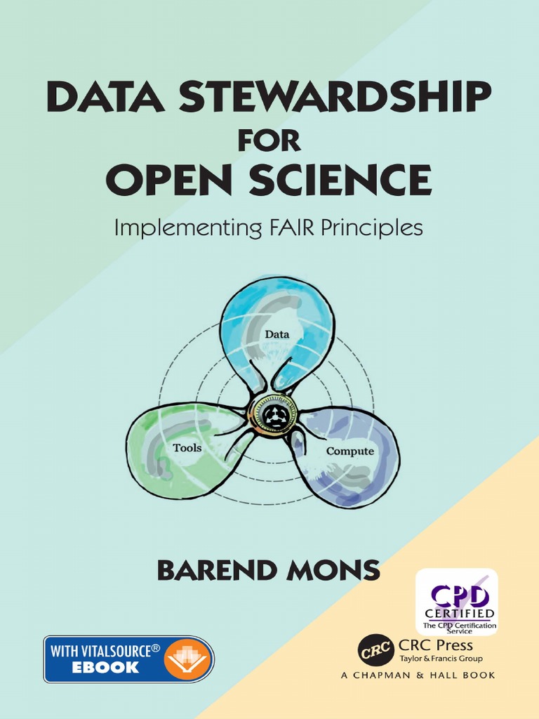 Data Stewardship For Open Science Implementing FAIR Principles by Mons ...