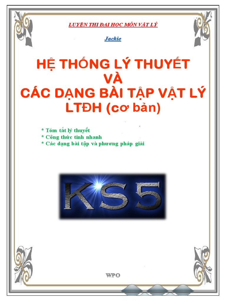 He Thong Ly Thuyet Va Cac Dang Bai Tap Vat Ly LTDH Co Ban 6127 | PDF