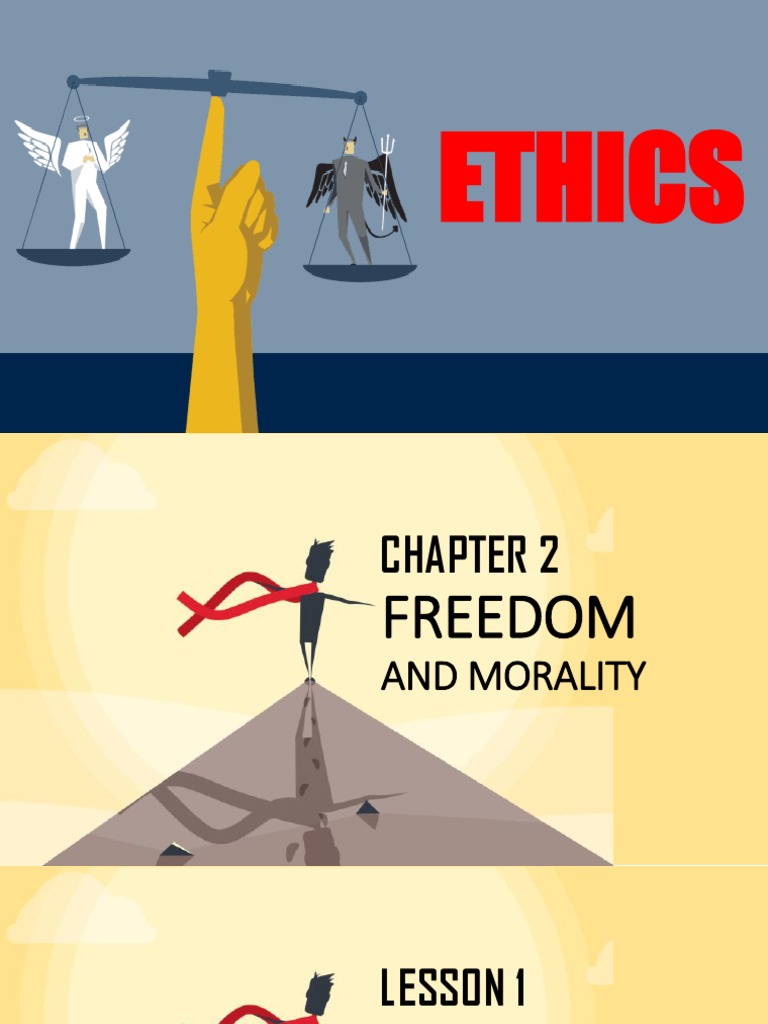 Chapter 2 Freedom and Moral Acts. Lesson 1 2 3 For Students | PDF ...