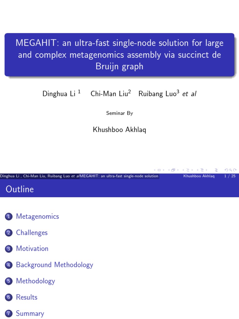 MEGAHIT: An Ultra-Fast Single-Node Solution For Large and Complex Metagenomics Assembly Via ...