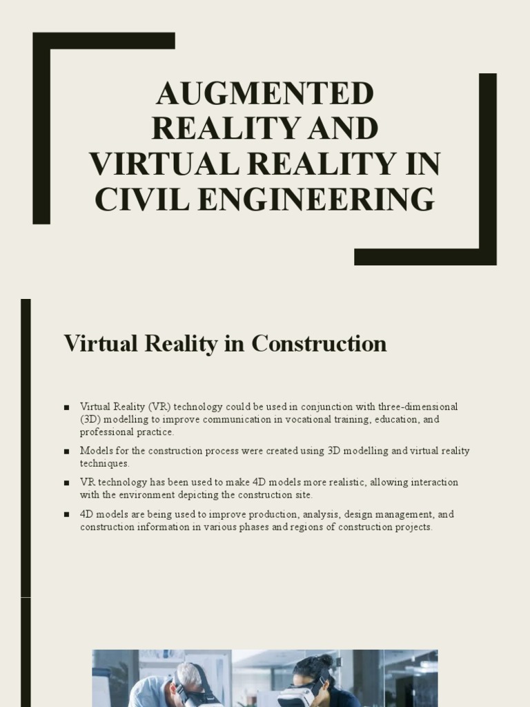 Augmented Reality and Virtual Reality in Civil Engineering | Download ...
