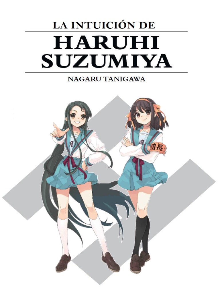 Volumen 12_ La Intuición de Suzumiya Haruhi - Nagaru Taniwaga | PDF ...