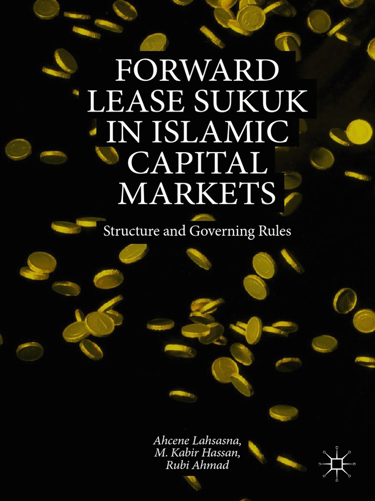 Forward Lease Sukuk in Islamic Capital Mrkts - Lahsane N Kabir Hassan ...