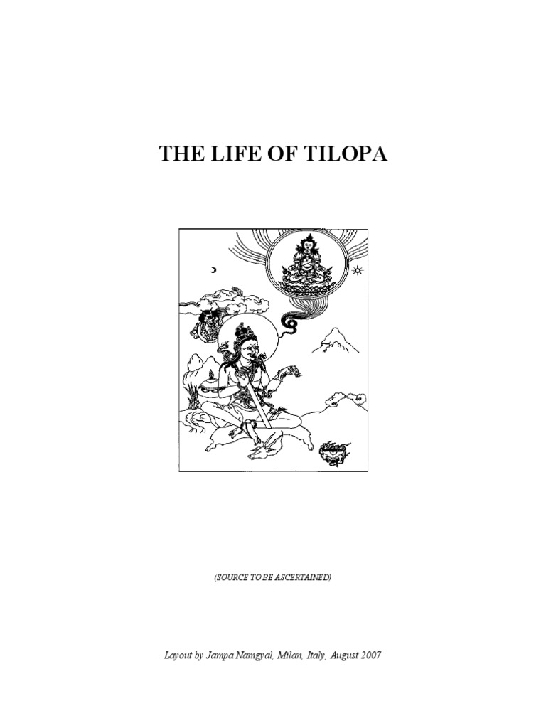 The Life and Teachings of the Great Yogin Tilopa | PDF | Mahamudra | Guru