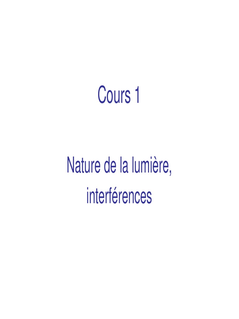 Cours 1 Interferences | PDF | Réfraction | Lumière