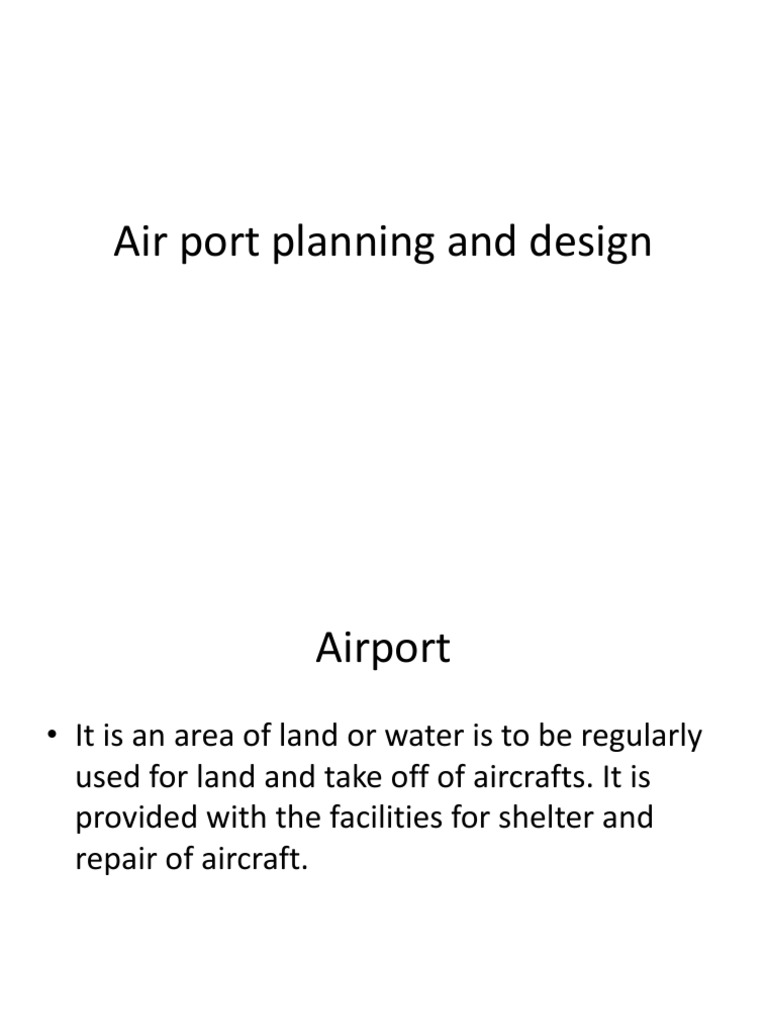 Airport Planning and Design Overview | PDF | Runway | Airport