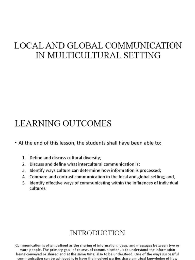 Communicating Across Cultures: Understanding the Impact of Culture on Local and Global ...