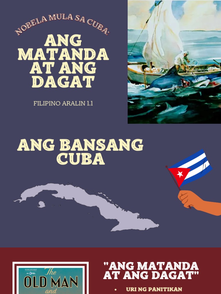 Nobela Mula Sa Cuba Panitikan Ang Matanda at Ang Dagat | PDF