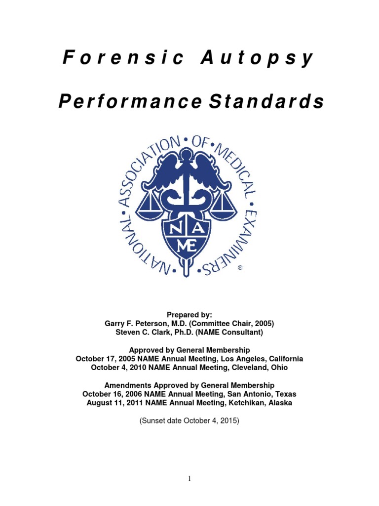 Forensic Autopsy Performance Standards Author Garry F. Peterson | PDF | Autopsy | Pathology