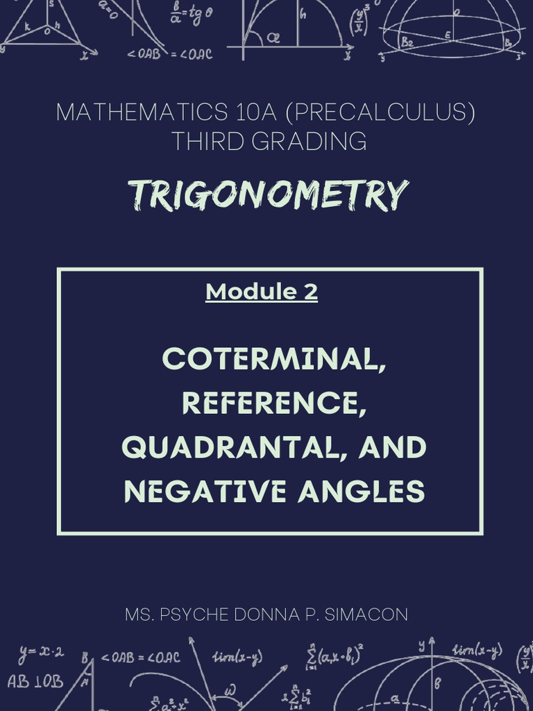 Math 10a Trigonometry Module 2 | PDF | Angle | Cartesian Coordinate System