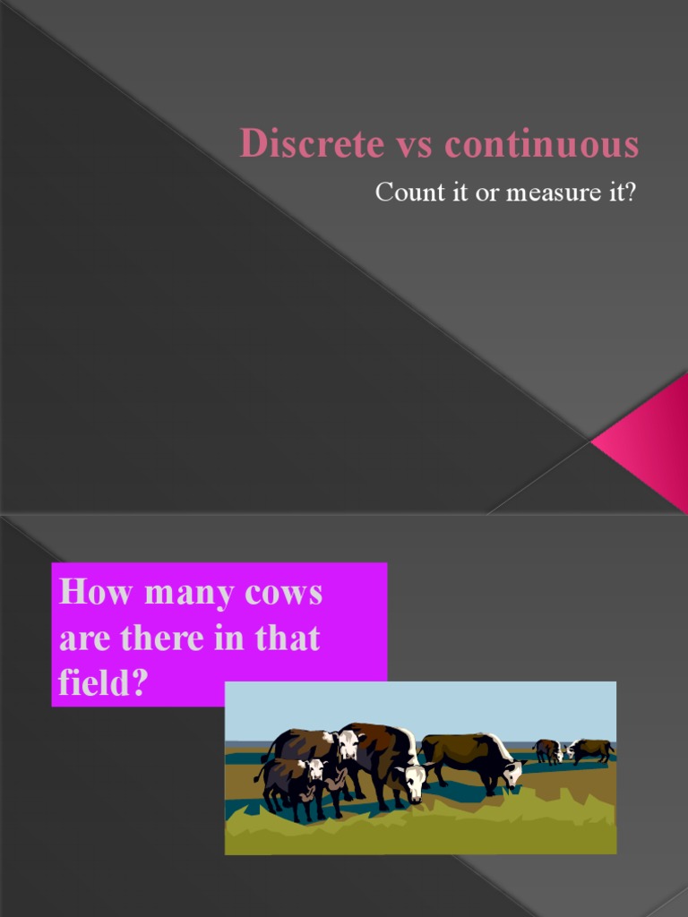 Discrete vs Continuous Data Examples | PDF