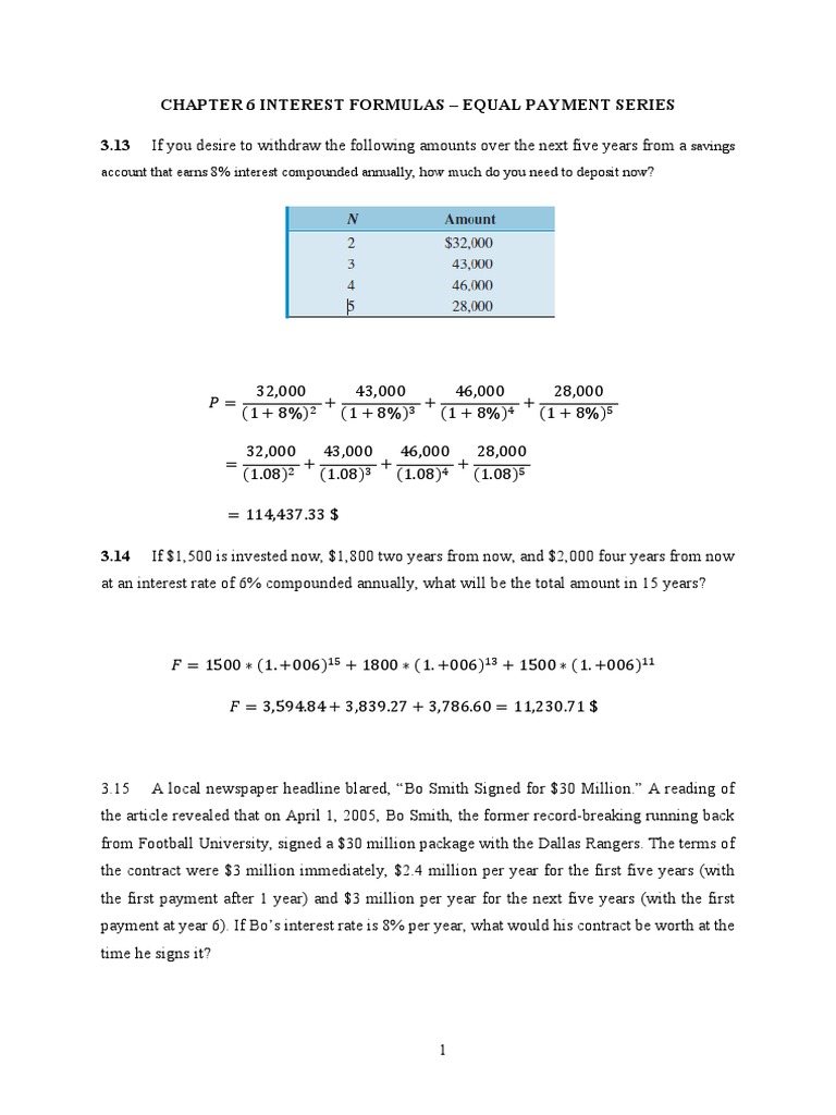 Chapter 6 Interest Formulas - Equal Payment Series 3.13 If You Desire To Withdraw The Following ...