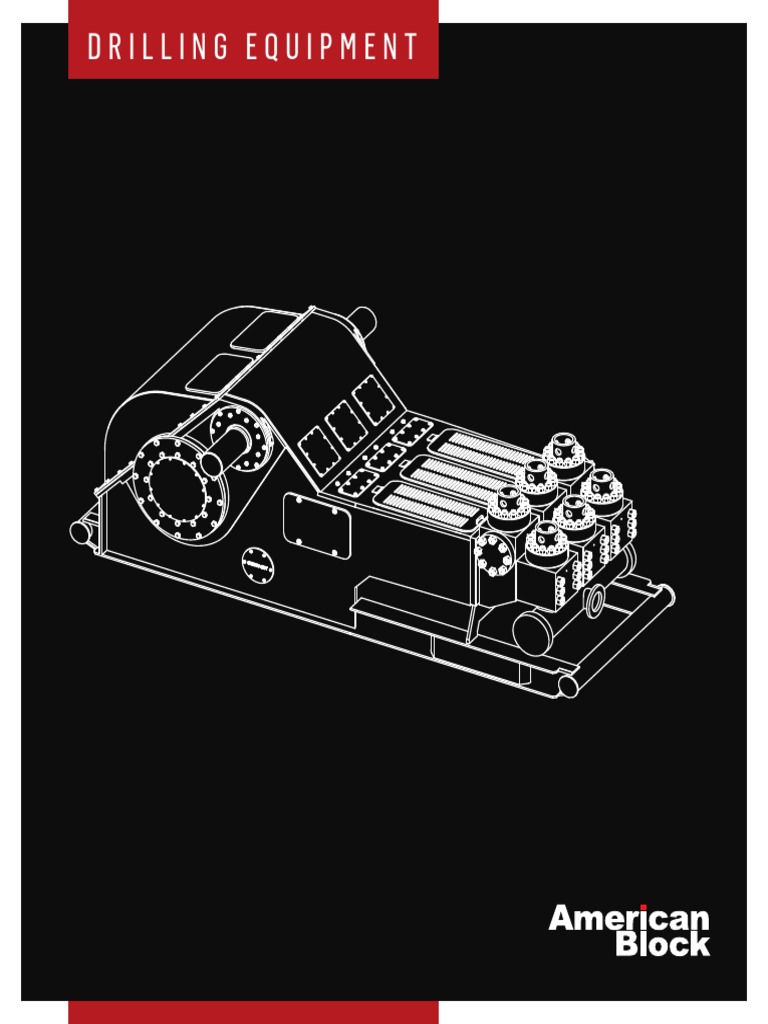 American Block Drilling Equipment Overview | PDF | Gear | Vehicles