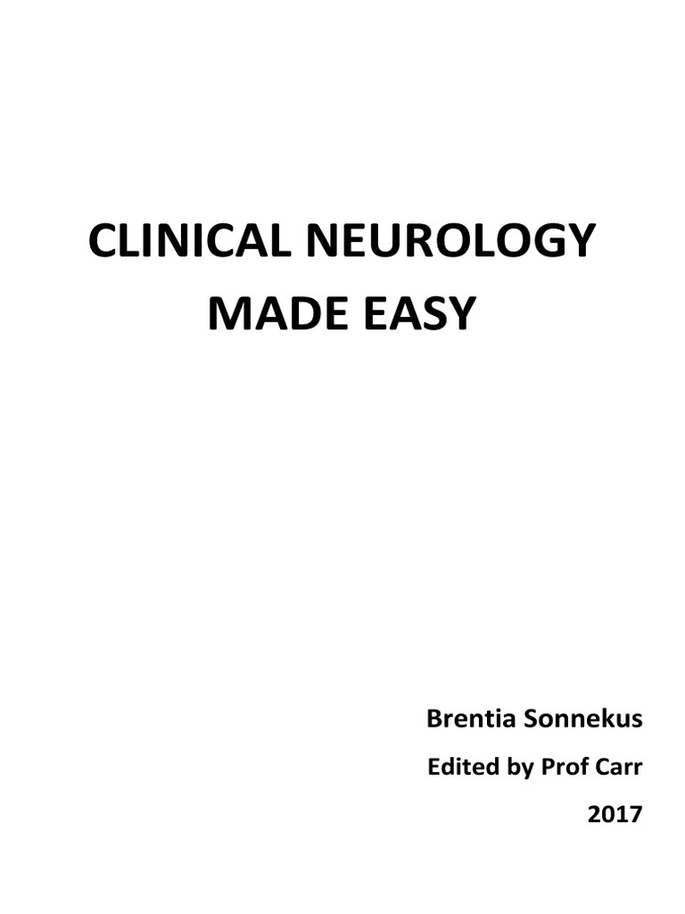 Neurology Made Easy Final | PDF | Brainstem | Peripheral Neuropathy
