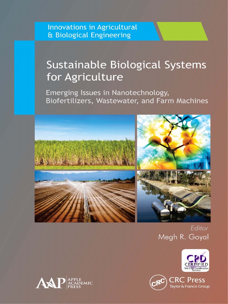 (Innovations in Agricultural and Biological Engineering) Megh R Goyal - Sustainable Biological ...