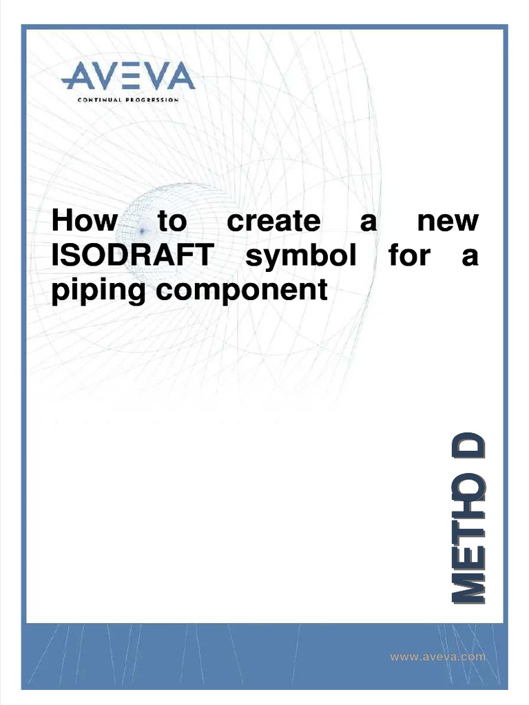 How To Create A New ISODRAFT Symbol For A Piping Component | PDF ...