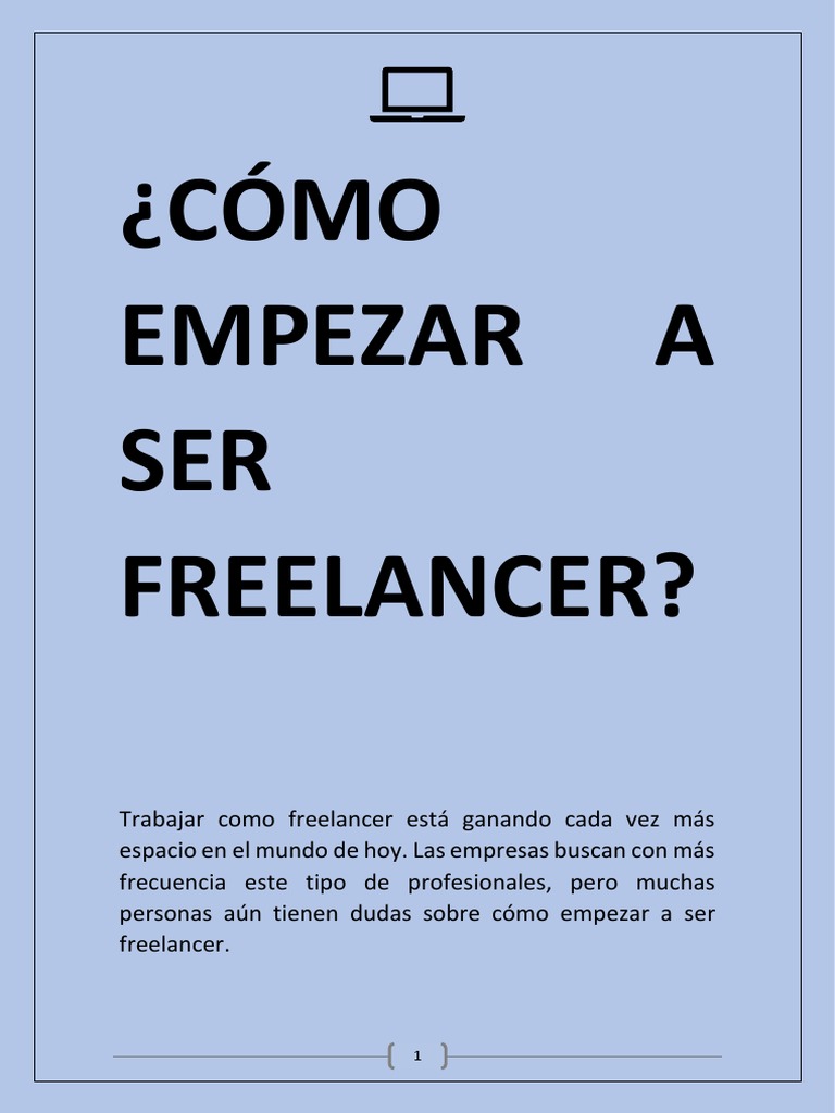 Cómo Empezar A Ser Freelancer | PDF | Persona de libre dedicación | Cliente