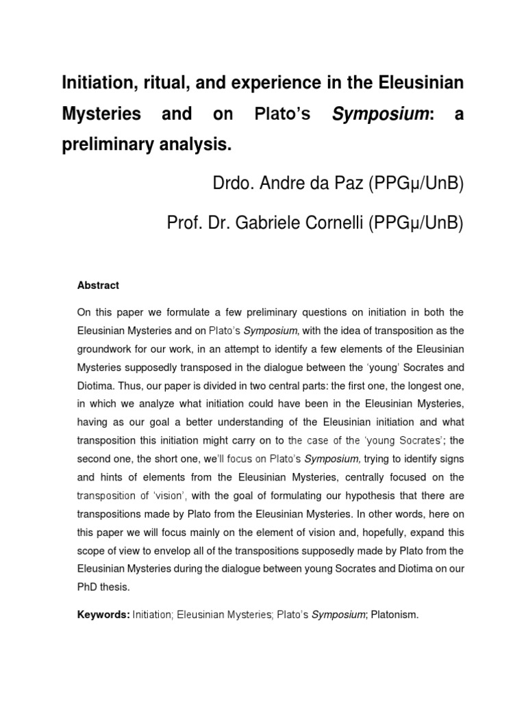 Initiation, Ritual, and Experience in The Eleusinian Mysteries and On Plato's Symposium: A ...
