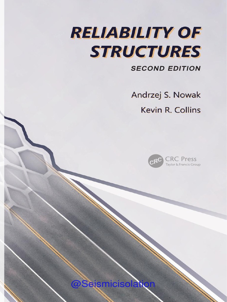 Reliability of Structures 2nd Edition Collins Nowak 2013 | PDF ...