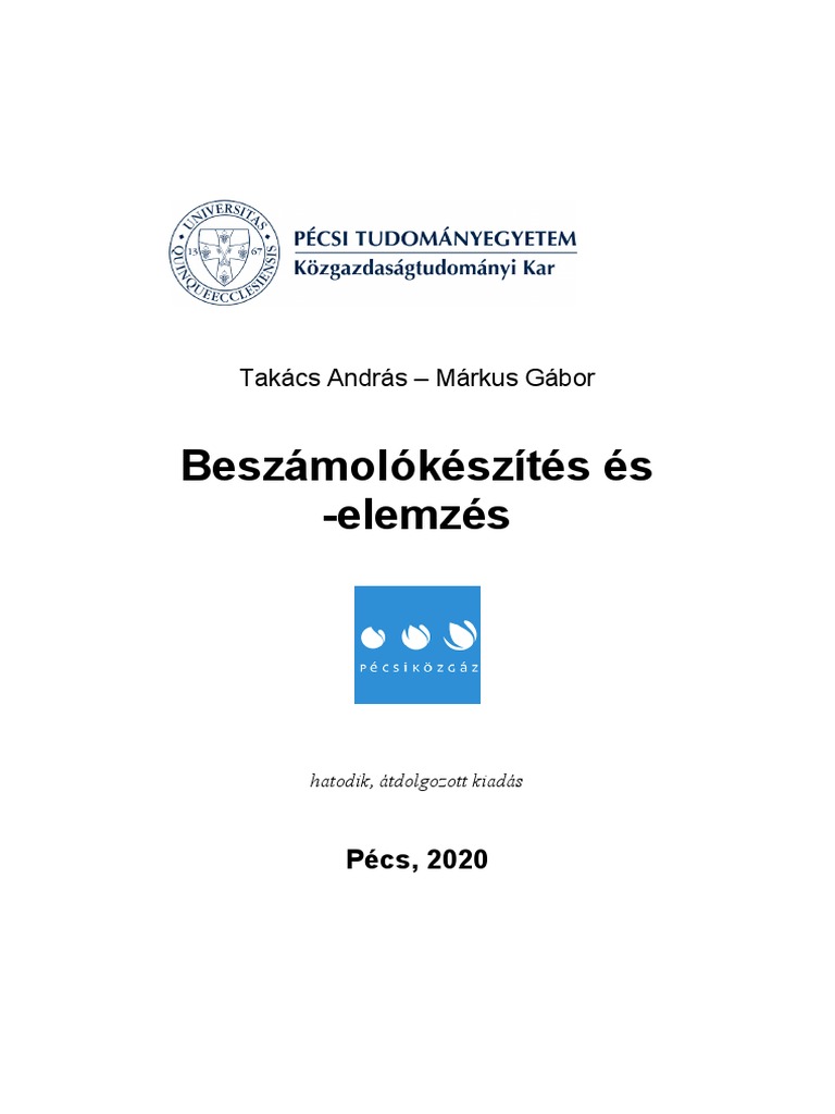 Takacs A Markus G Beszamolokeszites Es Elemzes Ptektk Pecs 2020 | PDF