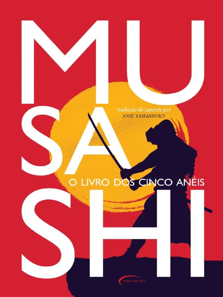 Resumo Musashi o Livro Dos Cinco Aneis Miyamoto Musashi | PDF