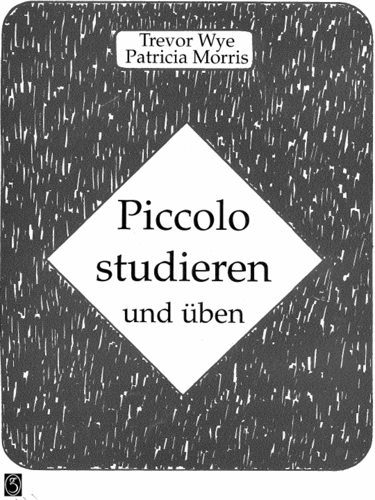 Piccolo Studieren Und Uben - Patricia Morris | PDF