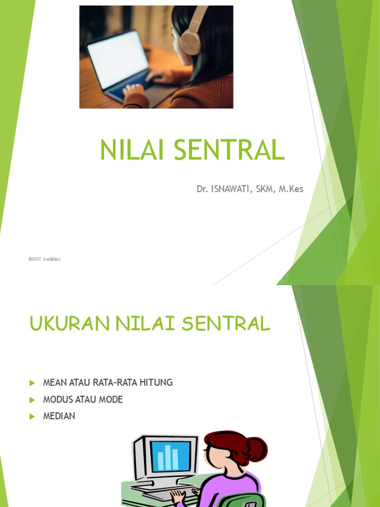 Ukuran Nilai Sentral dan Sebaran Data | PDF