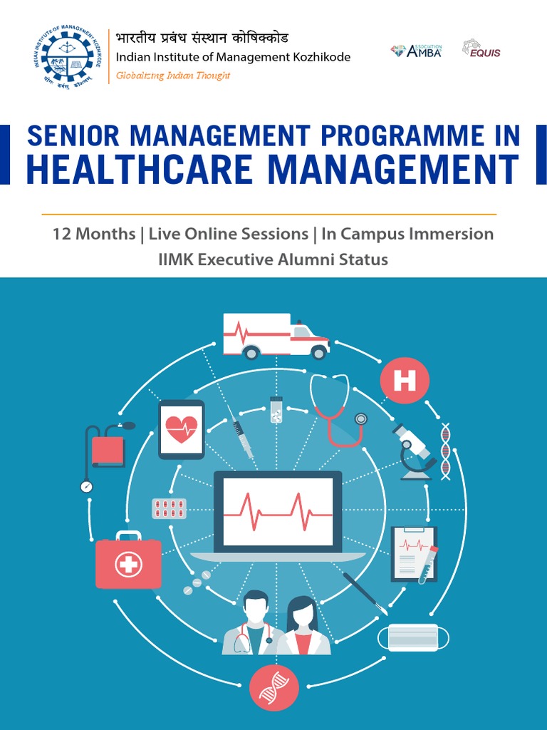 Enhancing Strategic Leadership in Healthcare Through IIM Kozhikode's ...