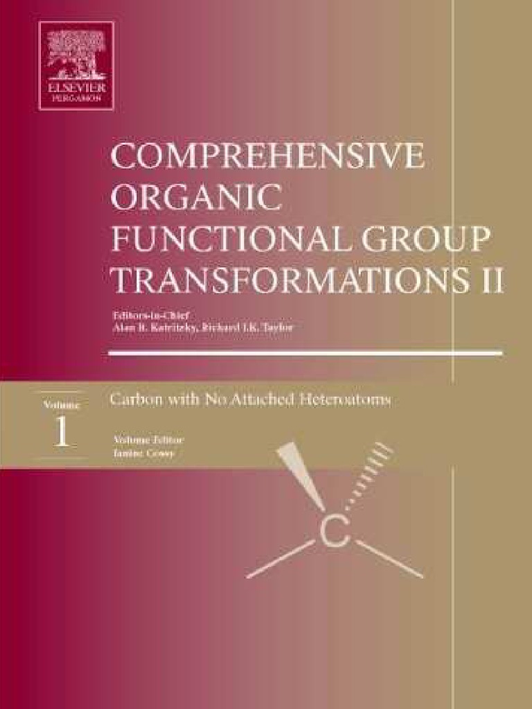 Comprehensive Organic Functional Group Transformations II - V 1 (Carbon ...