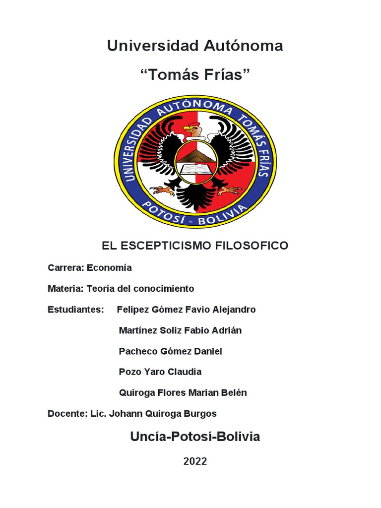 Universidad Autónoma Tomás Frías | PDF | Escepticismo | Lógica