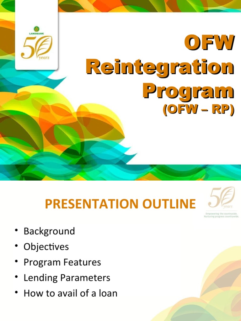 2 - OFW Reintegration Program Generic Presentation | PDF | Loans | Mortgage Loan