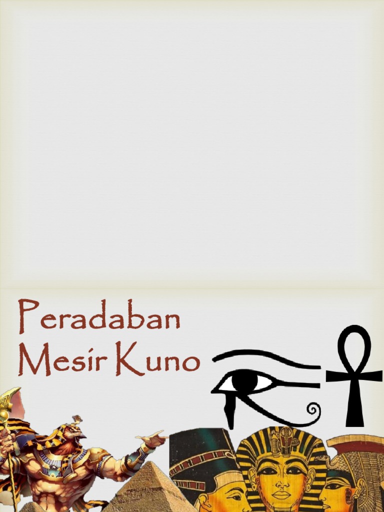 Mesir Kuno PPT (Autosaved) | PDF
