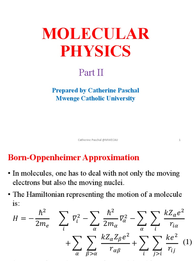 Molecular Physics Part 2 | PDF