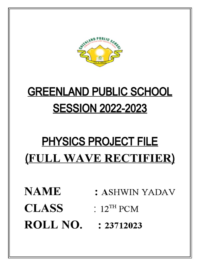 Phy Project File | PDF | Rectifier | Direct Current