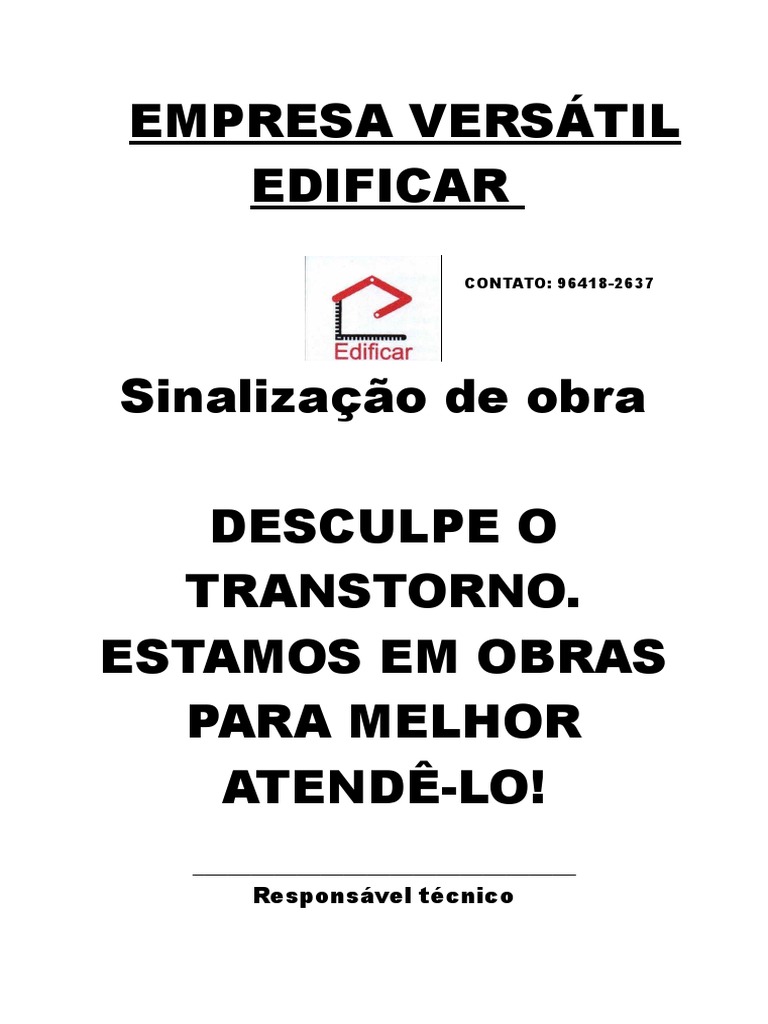 Contato para informações sobre obras de melhoria em andamento na ...