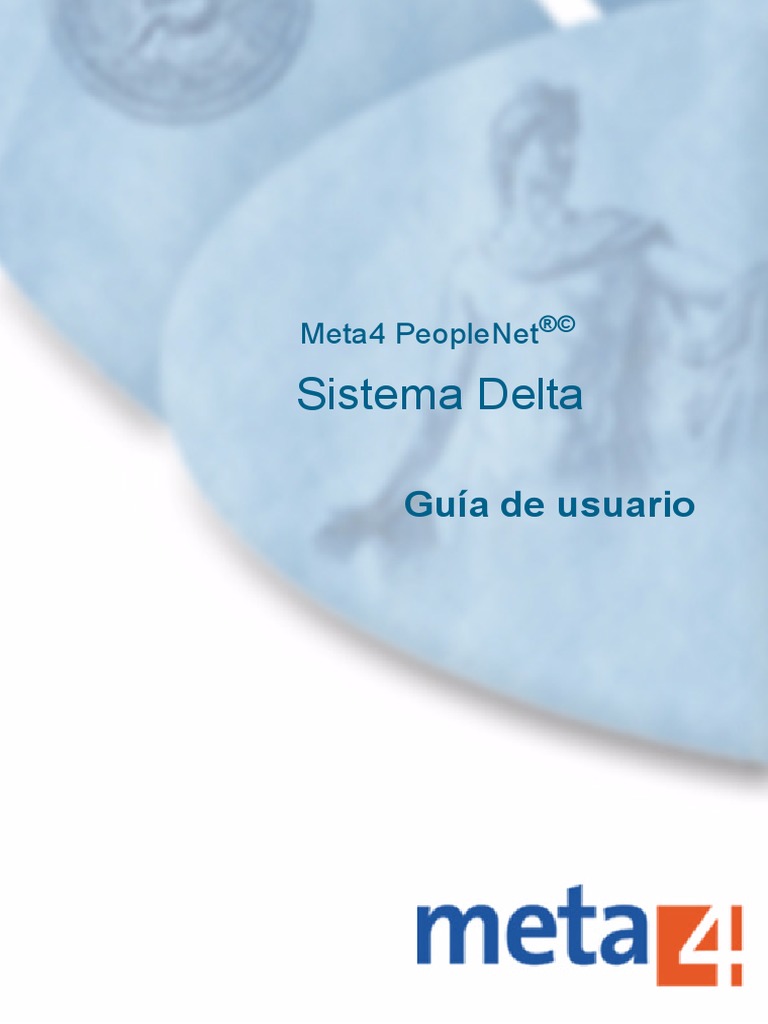 Meta4 PeopleNet. Sistema Delta. Guía de Usuario | Descargar gratis PDF ...