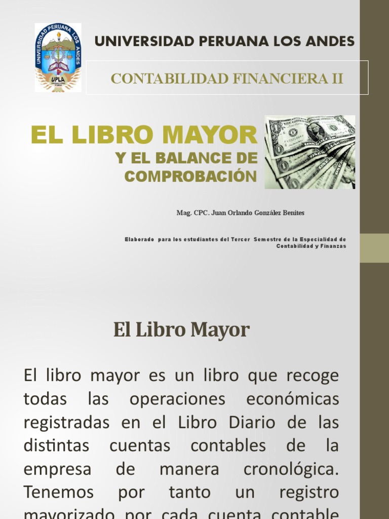 El Libro Mayor y Balance de Comprobacion CF | PDF | Contabilidad | Dinero