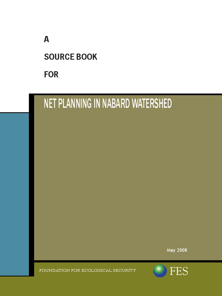 A Source Book for Net Planning in NABARD Watershed Projects: Guidelines ...
