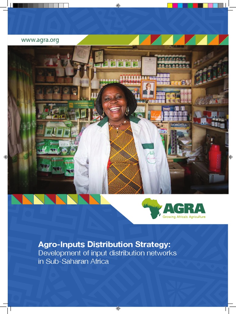 04 AGRA Inputs Distribution Strategy0406201901. | PDF | Supply Chain | Smallholding