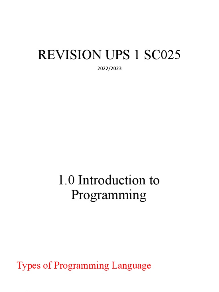 Revision UPS 1 | PDF | Computer Programming | Algorithms Revision UPS 1 | PDF | Computer Programming | Algorithms